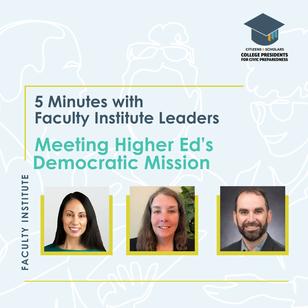 5 Minutes with Faculty Institute Leaders: Meeting Higher Ed’s ...
